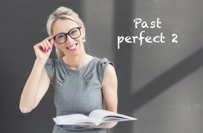 Past Perfect 2: Esl Efl Lesson Plan And Worksheet