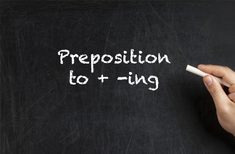 Preposition to + -ing: ESL/EFL Lesson Plan and Worksheet
